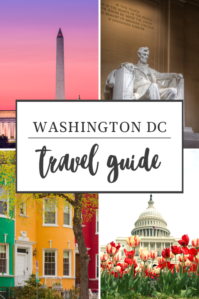 Washington DC Travel Guide ⋆
